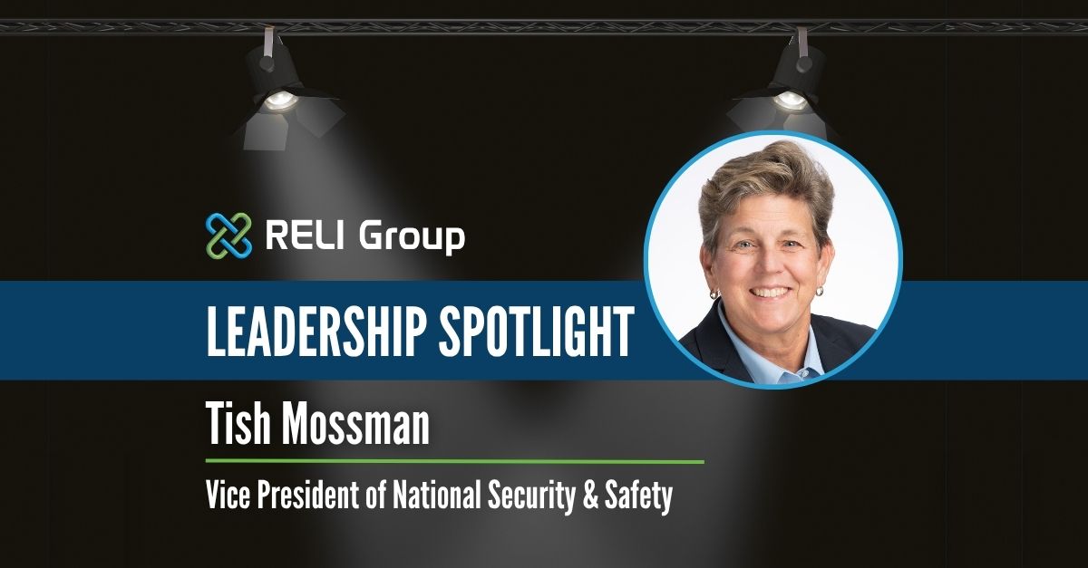 Leadership Spotlight: Tish Mossman | RELI Group Inc.