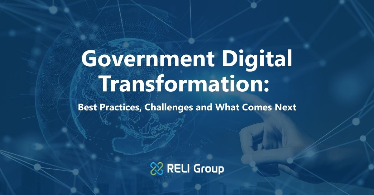 Government Digital Transformation: Best Practices, Challenges, and What ...